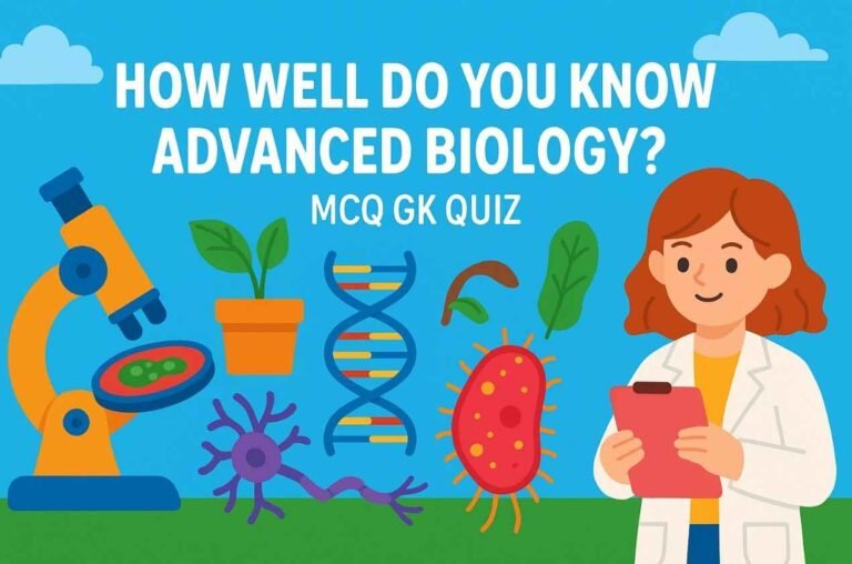 Test Your Biology Knowledge: Advanced MCQs for Students